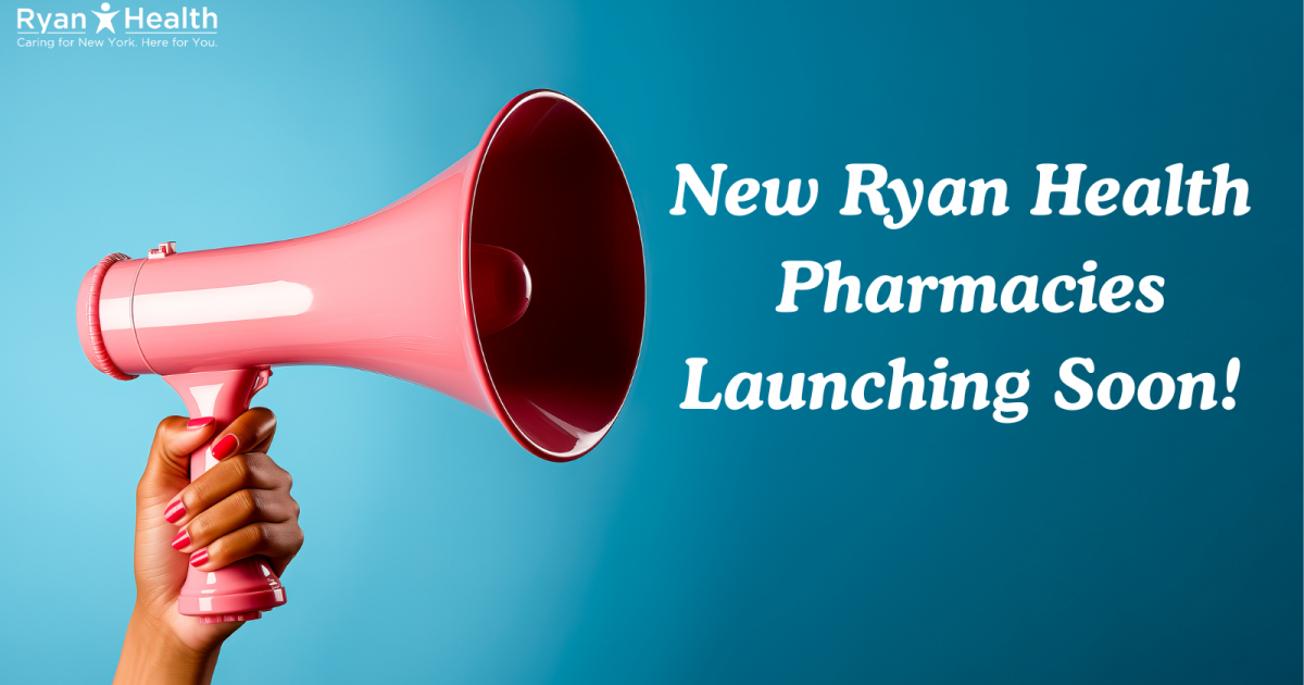 Ryan Health | Coming Soon: Pharmacies at Some of Our Health Centers