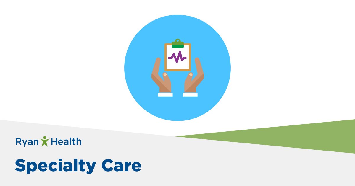Ryan Health | Specialty Care