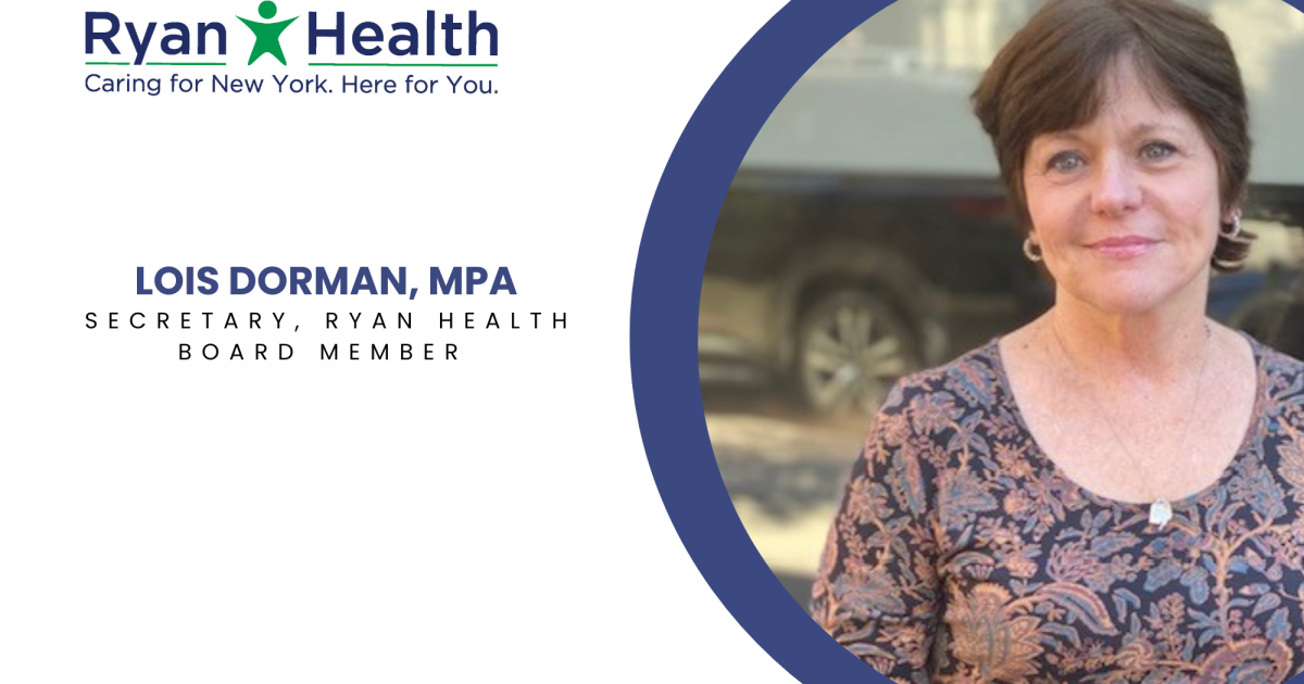 Ryan Health | An Interview with Ryan Health Board member Lois Dorman, MPA